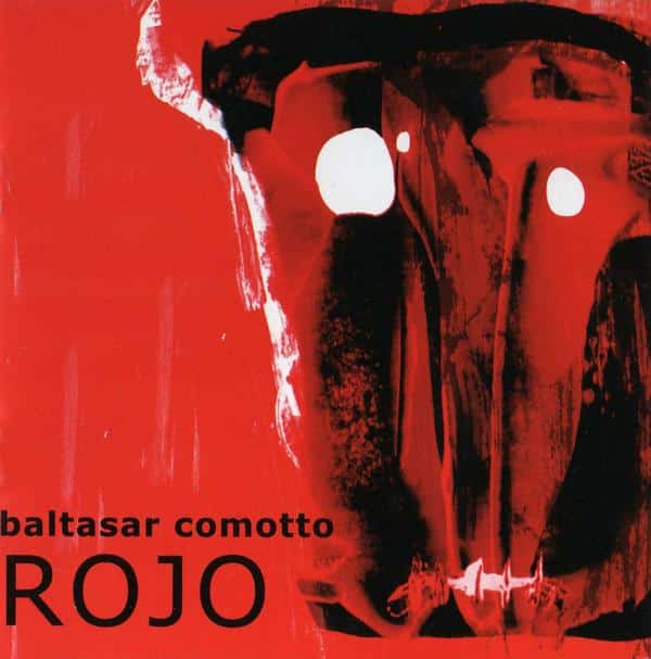 Rojo, un disco de Baltasar Comotto - Rock.com.ar